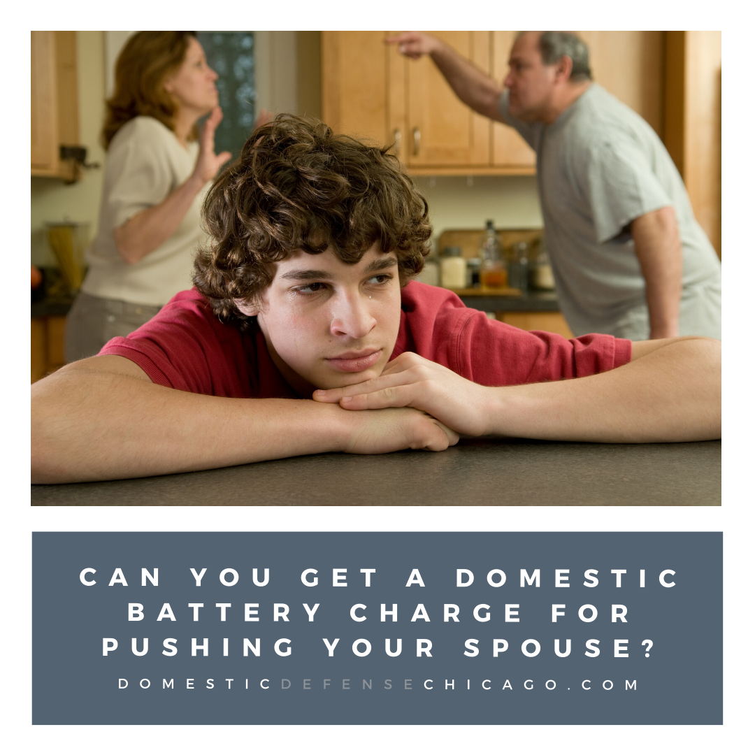 Can You Get A Domestic Battery Charge For Pushing Your Spouse 